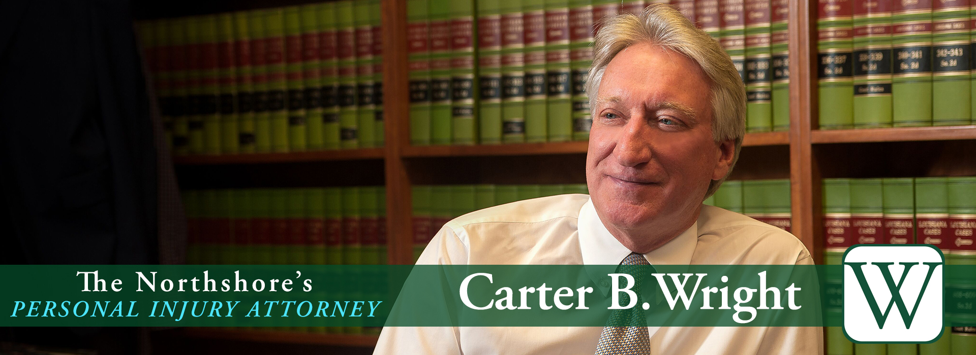 Personal Injury Lawyer | Carter B Wright | Covington | Mandeville | St ...